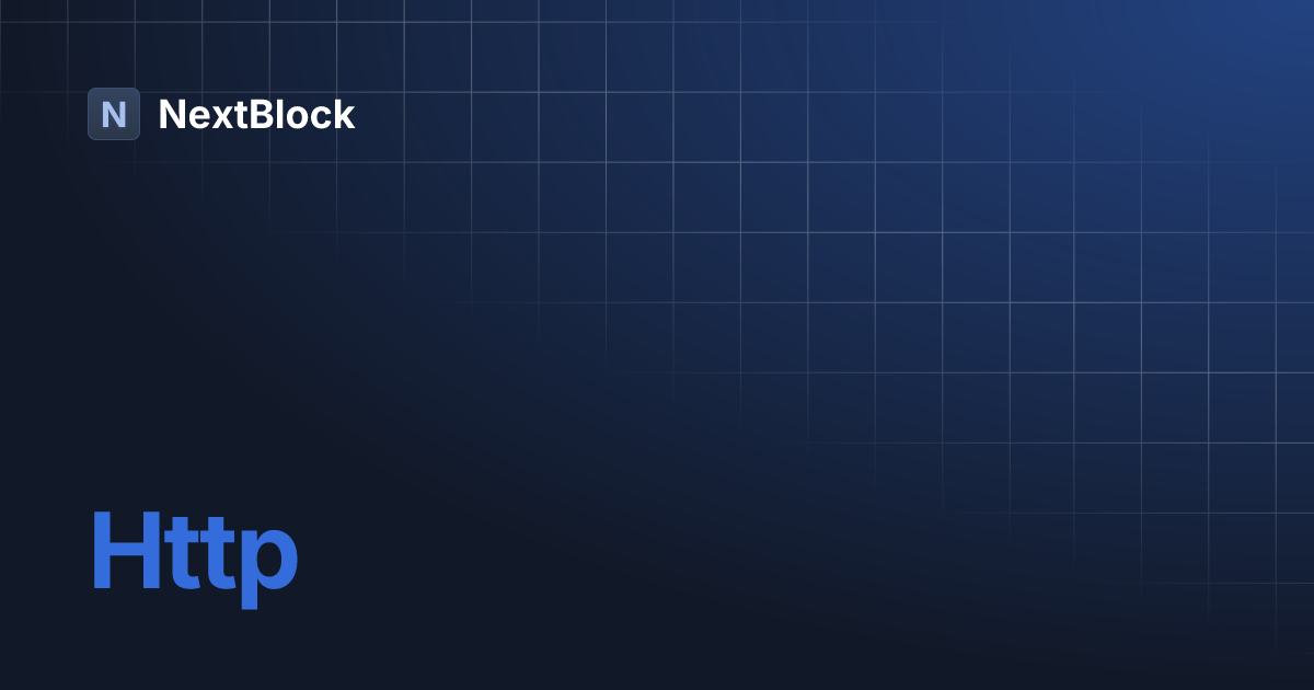Http | NextBlock