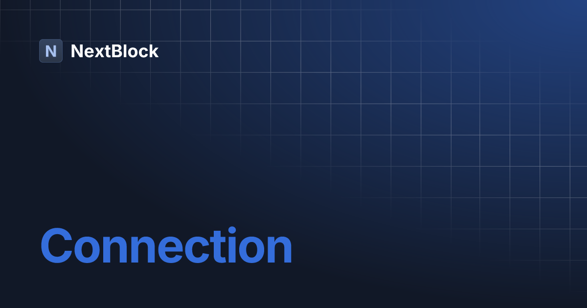 Connection | NextBlock